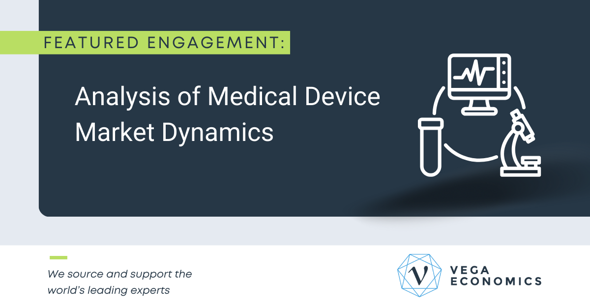 Featured Engagement: Analysis of Medical Device Market Dynamics | Vega ...