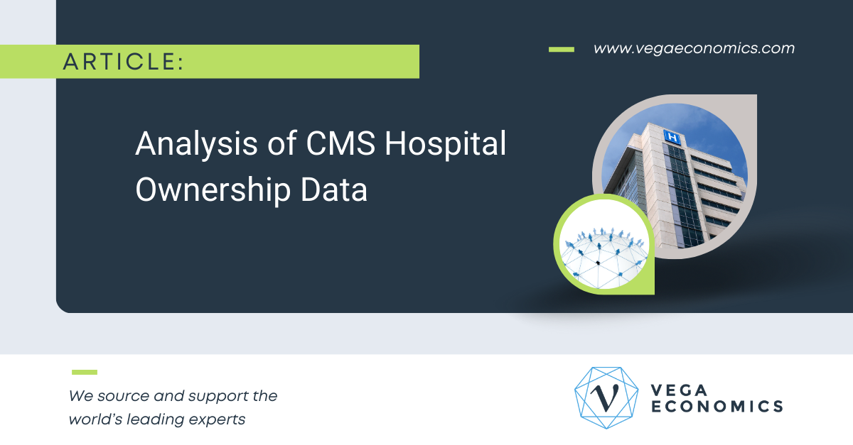 Insights from CMS's Hospital Ownership Transaction Data | Vega ...