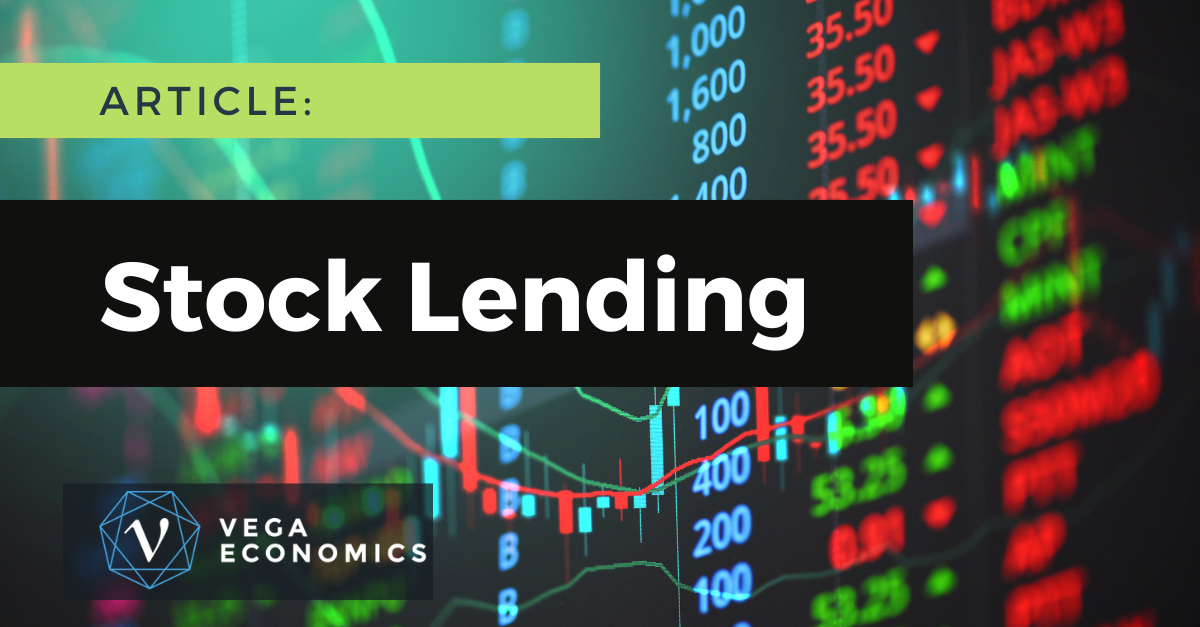 Stock Lending | Vega Economics