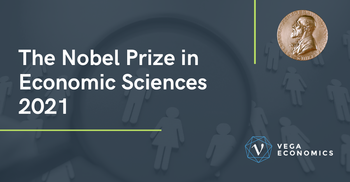 2021 Nobel Prize in Economic Sciences | Vega Economics