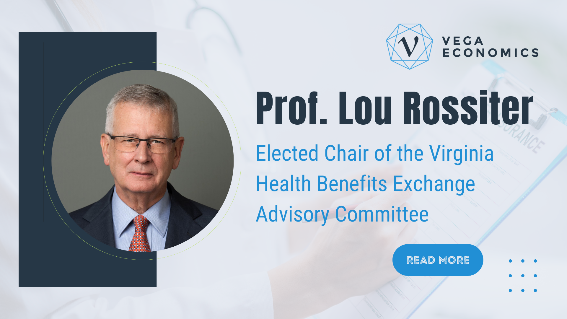 Dr. Lou Rossiter Elected Chair of Virginia Health Benefits Exchange Advisory Committee | Vega ...